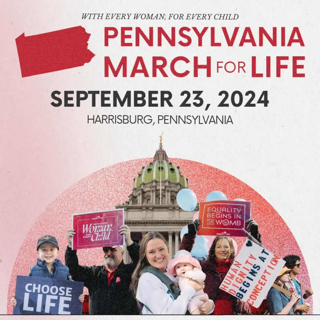 PA Loves Life: Today’s 4th-Annual Pennsylvania March for Life Calls For ...